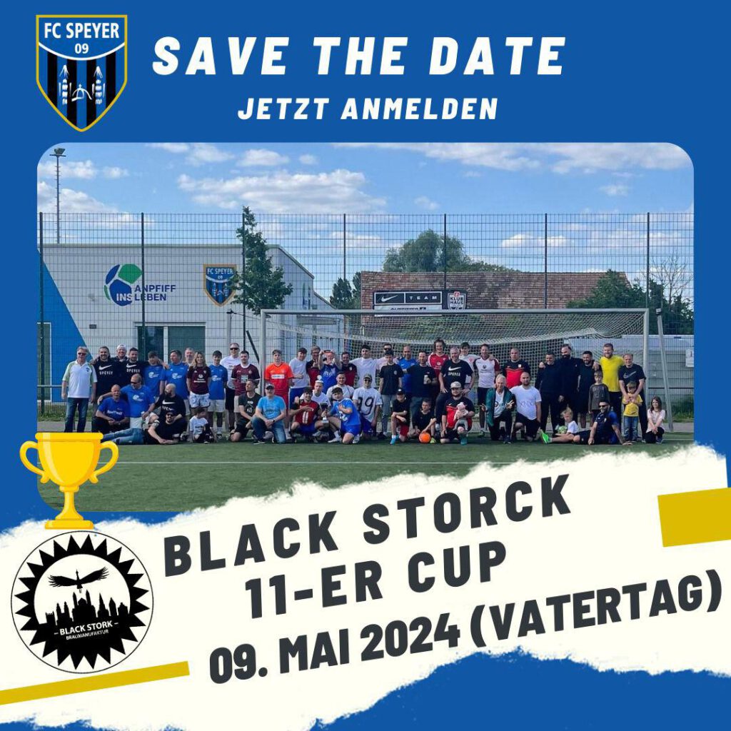 Black Storck 11er-Cup 2024 - FC Speyer 09 e.V.